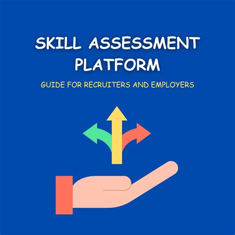 What Is A Skill Assessment Platform Guide For Recruiters Salarite