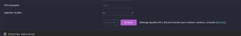 Crear Y Asignar Una Vlan A Un Contenedor Docker En Unraid