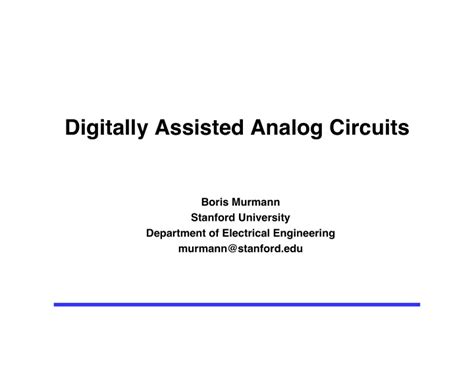 Ppt Digitally Assisted Analog Circuits Boris Murmann Stanford Powerpoint Presentation 76609