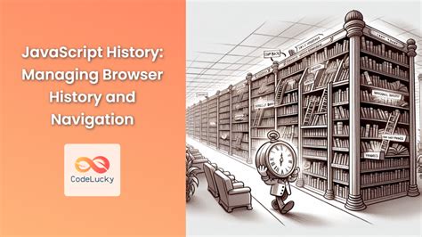 Javascript Popstateevent Object History Navigation Events Codelucky