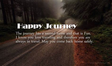 Have A Safe Journey Quotes For Friends Wishes For Love Happy Journey