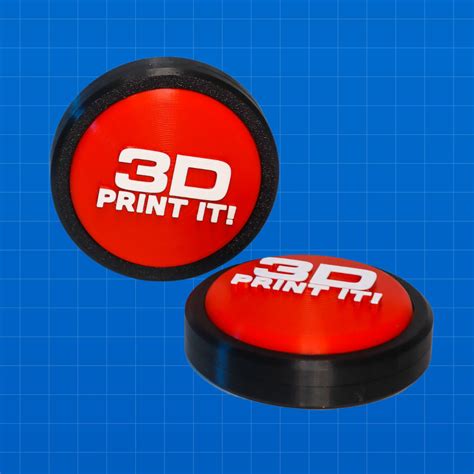 3d Print It Button Par 3d Printing Builds Téléchargez Gratuitement Un Modèle Stl