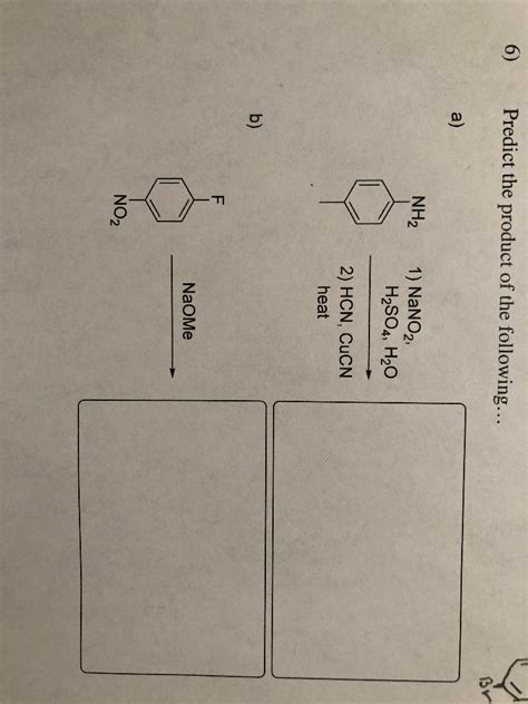 Solved 6 Predict The Product Of The Following A Nh2 1