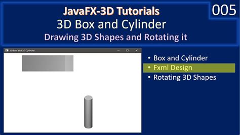 3d Box And Cylinder Fxml Design Javafx 3d Tutorials 05 Youtube