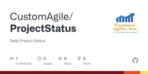 GitHub CustomAgile ProjectStatus Rally Project Status
