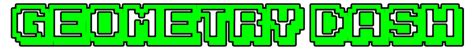 Geometry Dash Font Style Textcraft