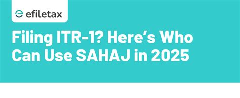 Who Should File Itr 1 Sahaj Filing Made Easy Efiletax