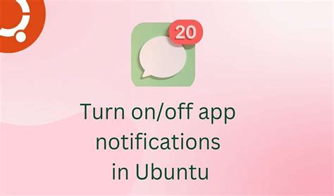 How To Turn On Off App Notifications In Ubuntu 24 04 Greenwebpage Community