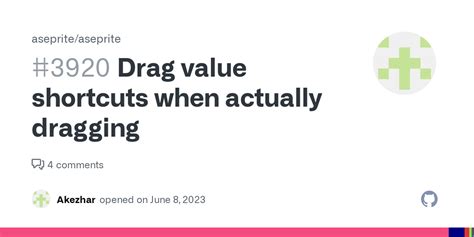 Drag Value Shortcuts When Actually Dragging · Issue 3920 · Asepriteaseprite · Github