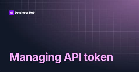 Managing Api Token Make Developer Hub