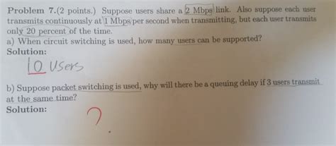 solved suppose users share a 2 mbps link also suppose each
