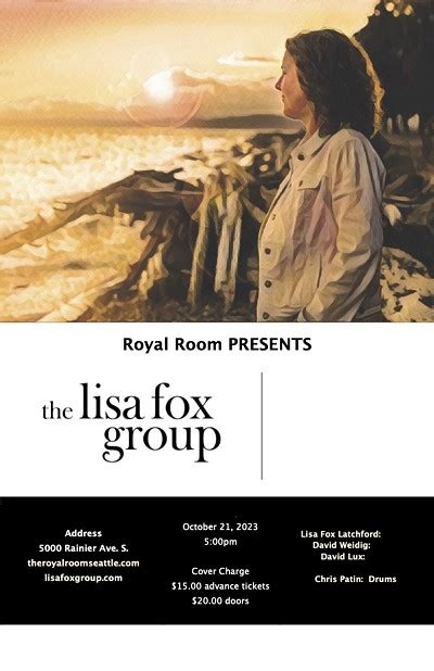 The Lisa Fox Group Tickets Royal Room Seattle Wa Sat Oct 21 2023 At 5pm Stranger Tickets