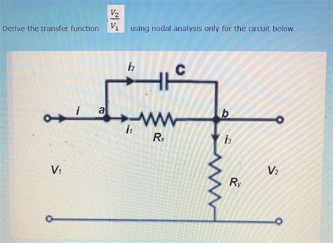 solved v2 v1 derive the transfer function using nodal