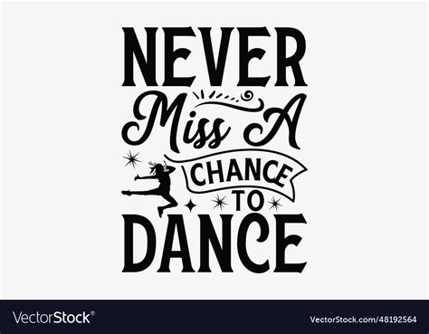Missing Dance Quotes