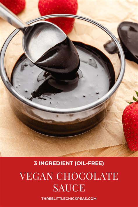 3 Ingredient Vegan Chocolate Sauce Recipe