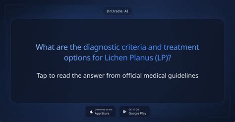 What Are The Diagnostic Criteria And Treatment Options For Lichen Planus Lp