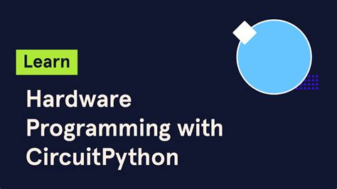 Learn Hardware Programming With Circuitpython Codecademy