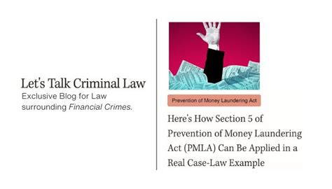 Lets Talk How Does Section 5 Of The Prevention Of Money Laundering Act Sunny Punamiya
