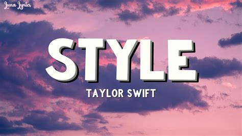 Taylor Swift Style Lyrics Chords Chordify