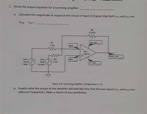 Solved 1 Write The Output Equation For A Summing Amplifier Chegg
