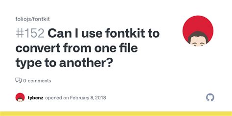 Can I Use Fontkit To Convert From One File Type To Another Issue Foliojs Fontkit GitHub Can I Use Fontkit To Convert From One File Type To Another Issue Foliojs Fontkit GitHub