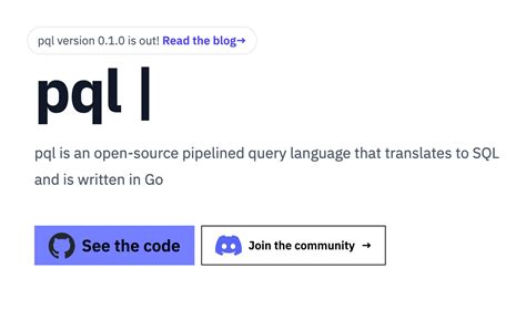 Introducing Pql A Pipelined Query Language That Compiles To Sql
