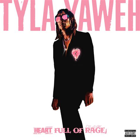 Tyla Yaweh Heart Full Of Rage Reviews Album Of The Year