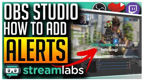 OBS Studio Adding Alerts For Follower Subscriber Donation YouTube