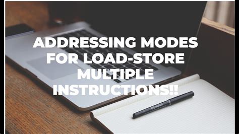 addressing modes for load store multiple instructions youtube