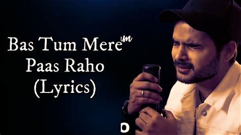 Iltija Hai Dil Ki Mujhse Dur Na Raho Lyrics Salman Ali Bas Tum Mere