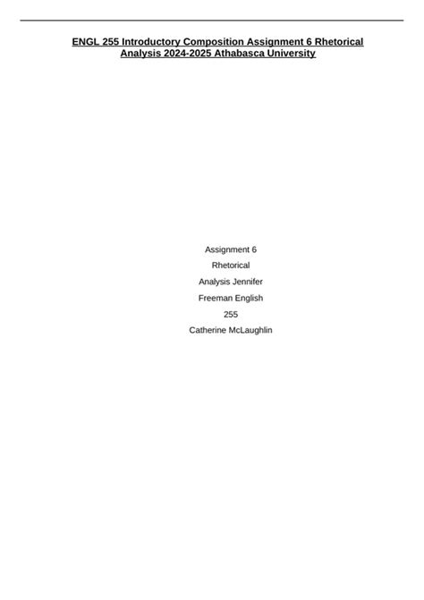 engl 255 introductory composition assignment 6 rhetorical analysis