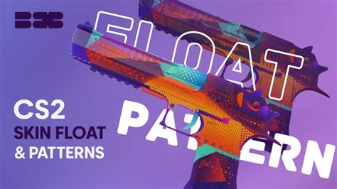 Cs2 Skin Float Value And Patterns What Affects Price Blix Gg