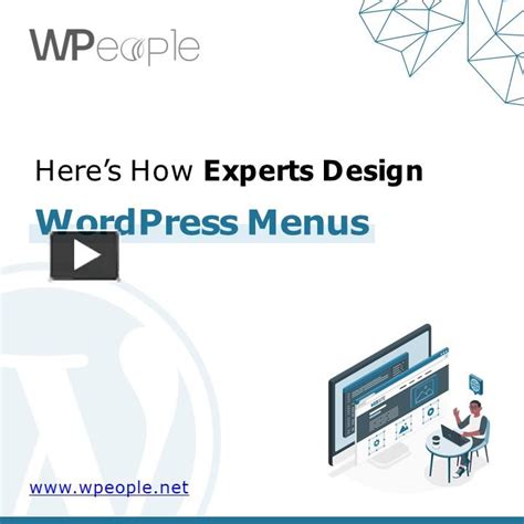 Ppt Expert Strategies For Designing Wordpress Menus Powerpoint Presentation Free To Download