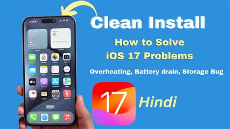 How To Solve Ios 17 Problems Overheating Battery Drain Storage Bug