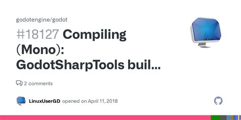 Compiling Mono GodotSharpTools Build Fails Issue 18127