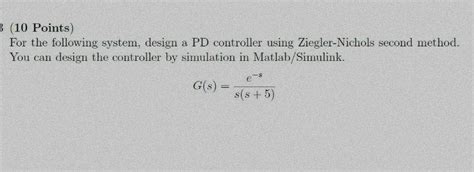 Solved Points For The Following System Design A PD Chegg