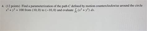 Solved Points Find A Parameterization Of The Path C Chegg