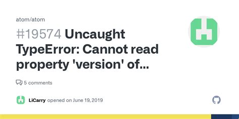 Uncaught Typeerror Cannot Read Property Version Of Undefined · Issue 19574 · Atomatom · Github