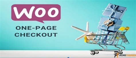 Top WooCommerce One Page Checkout Plugins In Acme Themes Blog