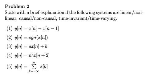 Solved Problem State With A Brief Explanation If The Chegg