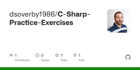Github Dsoverby C Sharp Practice Exercises