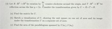 solved 4 let r r2 → r2 be rotation by 4π