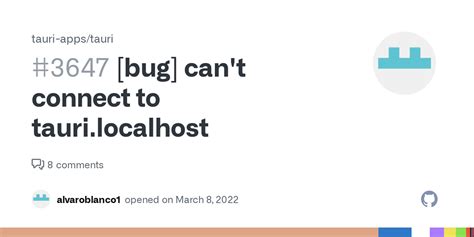 Bug Can T Connect To Tauri Localhost Issue Tauri Apps Tauri Github