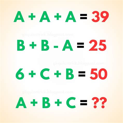 If A A A 39 B B A 25 6 C B 50 Then A B C Maths Riddles
