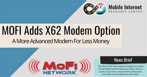 Mofi Adds X62 Modem Option To Its 5500 Series Cellular Router Mobile Internet Resource Center
