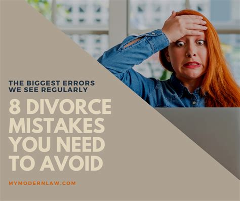 Mistakes To Avoid During Your Divorce Modern Law