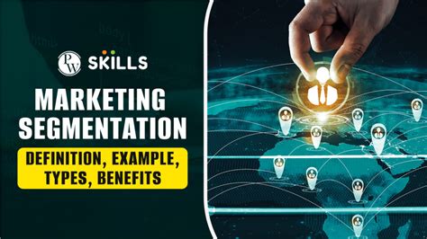 Marketing Segmentation Definition Example Types Benefits Marketing Segmentation Definition Example Types Benefits
