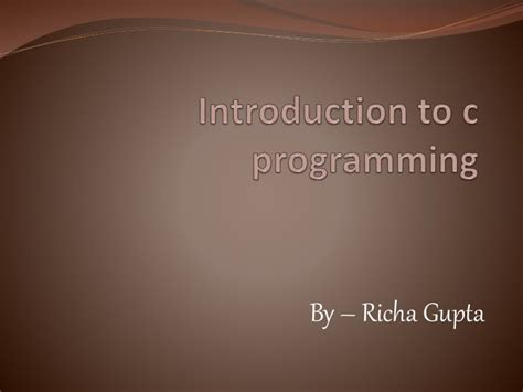 Introduction To C Programming