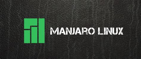 what is the manjaro linux distribution truxgo server blog