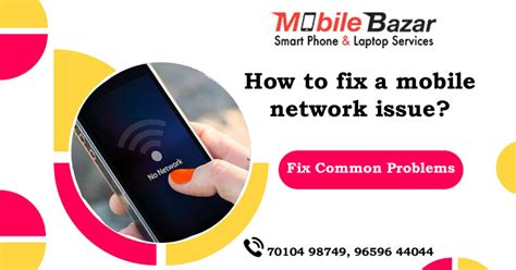 how to fix a mobile network issue fix common problems